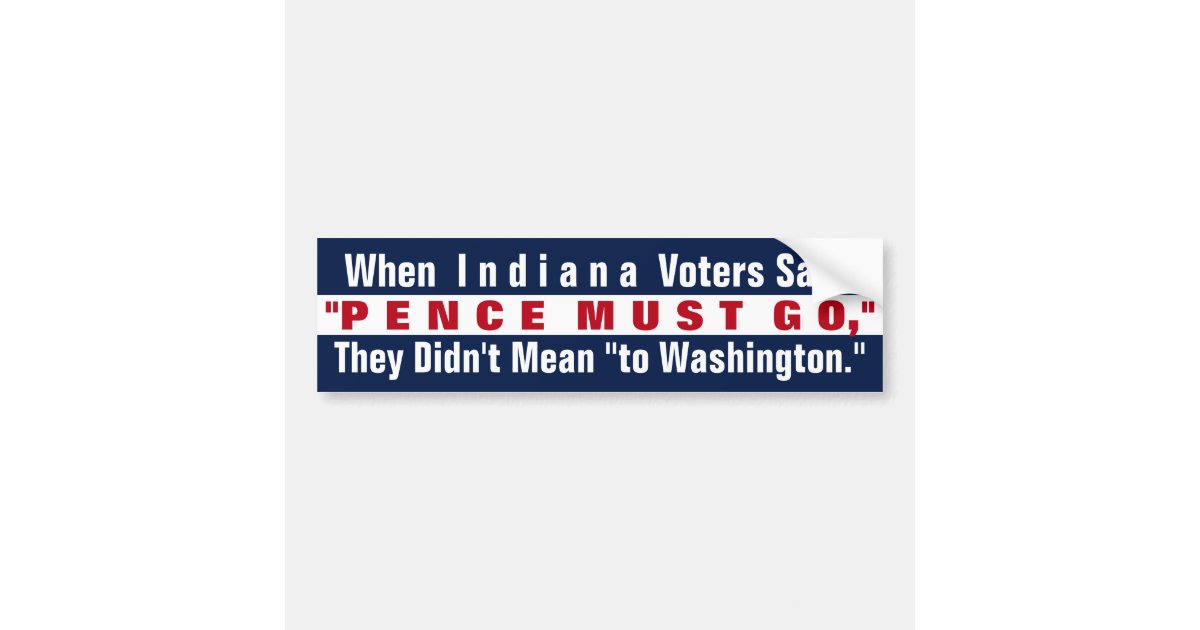 Anti Mike Pence 2020 Vice President Election Bumper Sticker | Zazzle
