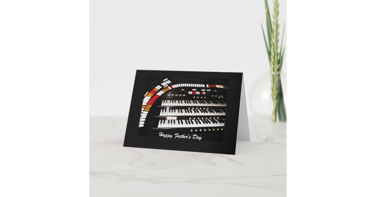 Antique Organ Keyboard Happy Father's Day Card | Zazzle