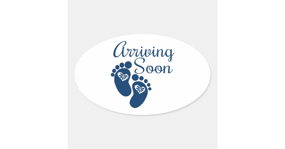 Arriving Soon Oval Sticker | Zazzle