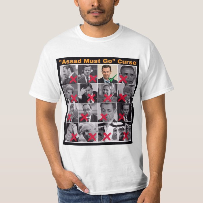 "Assad Must Go" Curse T-Shirt | Zazzle.co.uk