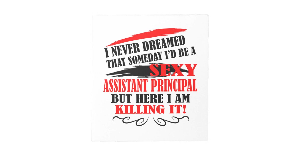 Assistant Principal Notepad Funny Birthday Gifts | Zazzle