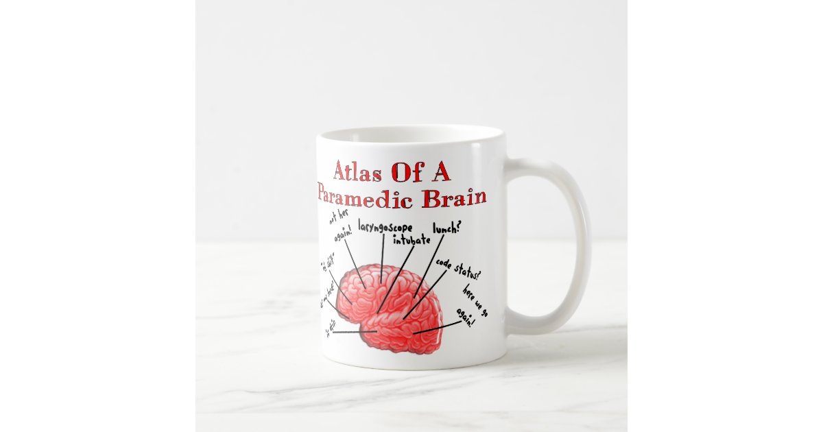 Atlas of a Paramedic Brain Coffee Mug | Zazzle