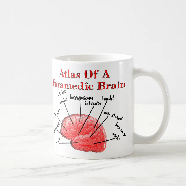 Atlas of a Paramedic Brain Coffee Mug | Zazzle
