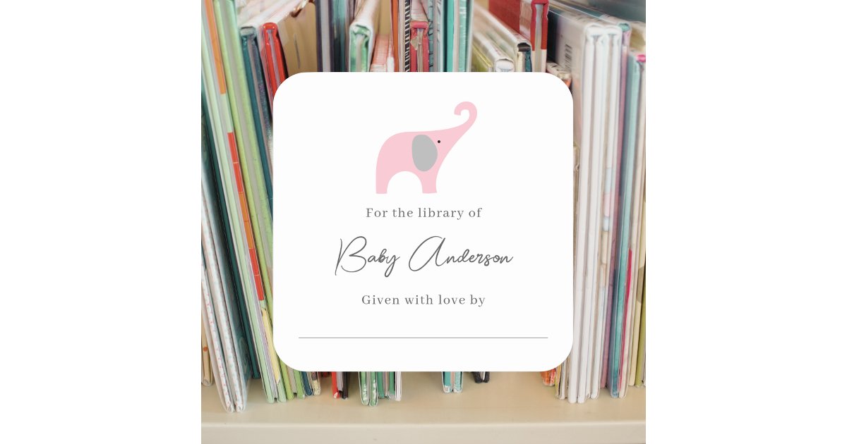 Baby shower bookplate pink elephant square sticker | Zazzle