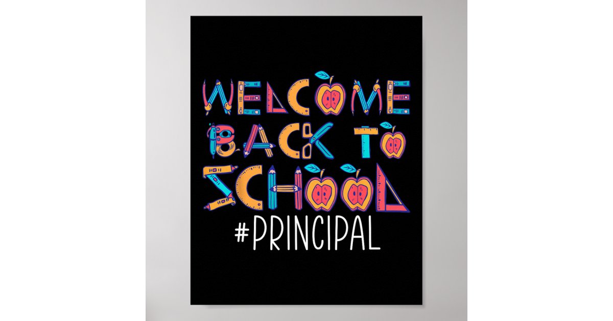 Back To School Principal Poster | Zazzle