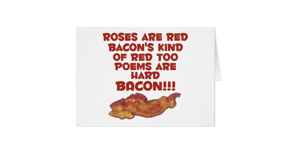 Bacon Poem | Zazzle