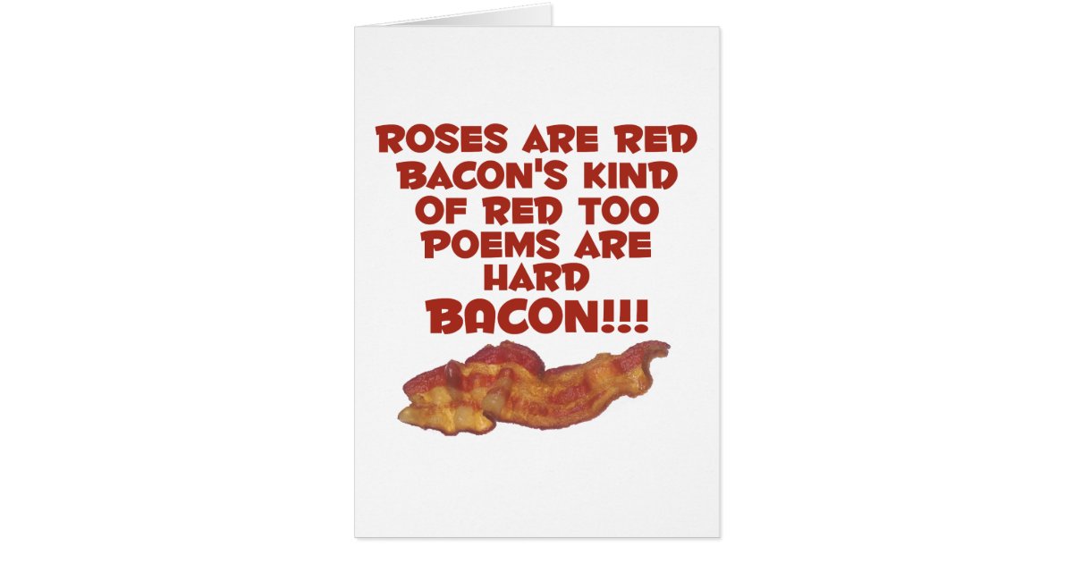 Bacon Poem | Zazzle