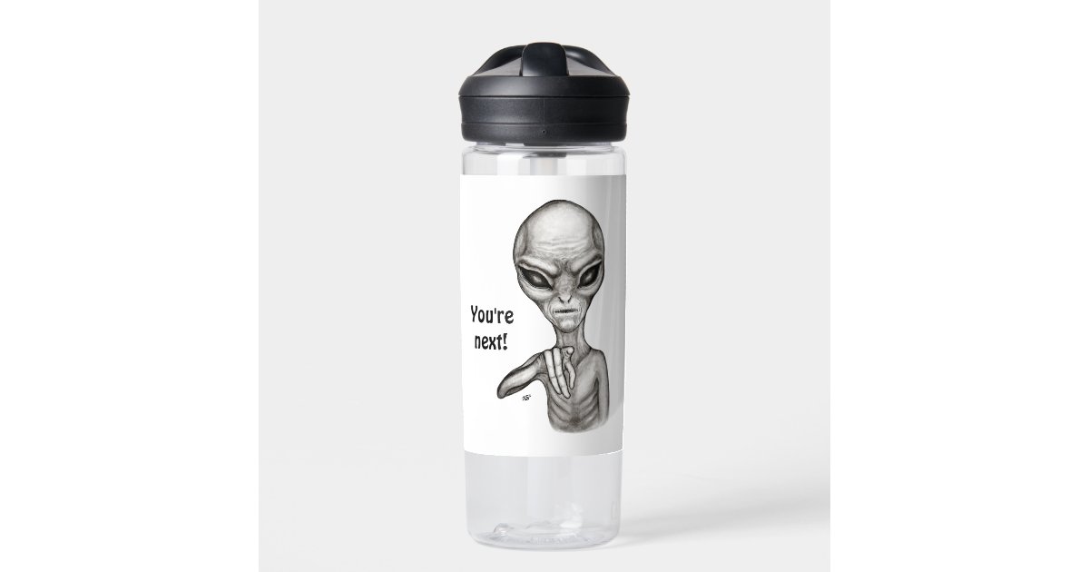 Bad Alien , You're next ! Water Bottle | Zazzle