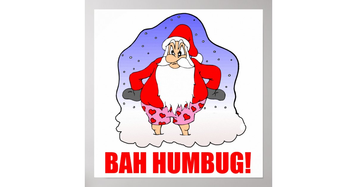 Bah Humbug Poster | Zazzle
