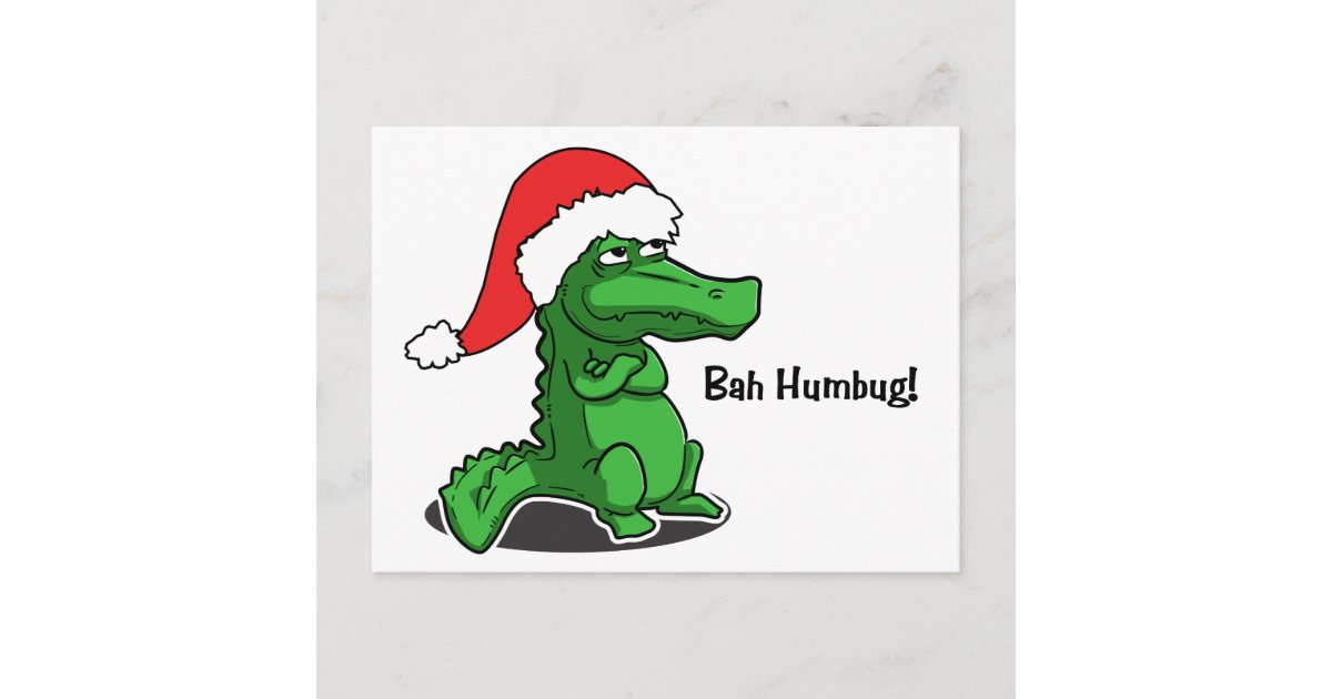 Bah Humbug! Smug cartoon alligator with Santa Hat Holiday Postcard | Zazzle