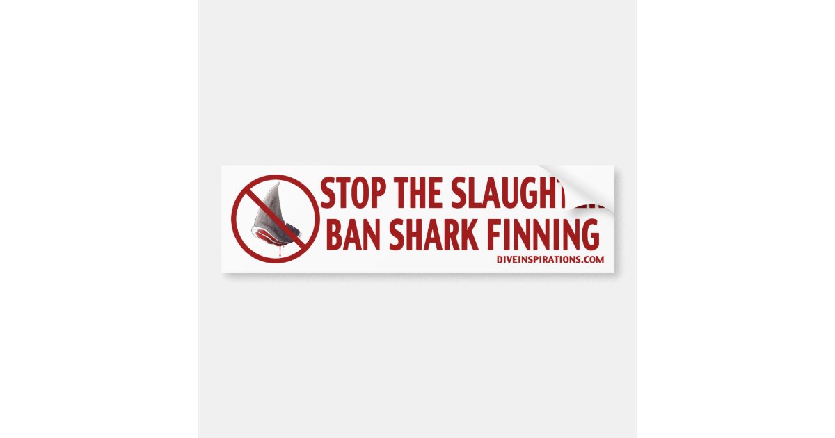 Ban Shark Finning Bumper Sticker | Zazzle.co.uk