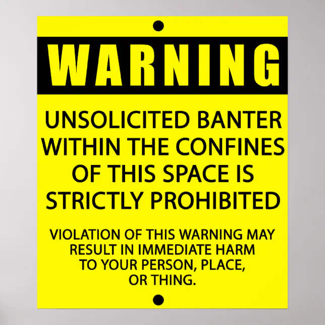 BANTER WARNING_YELLOW POSTER | Zazzle