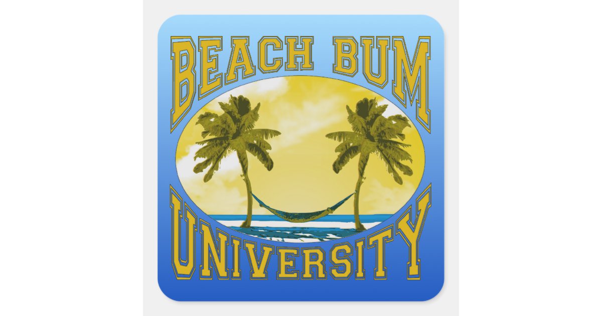 Beach Bum University Square Sticker | Zazzle