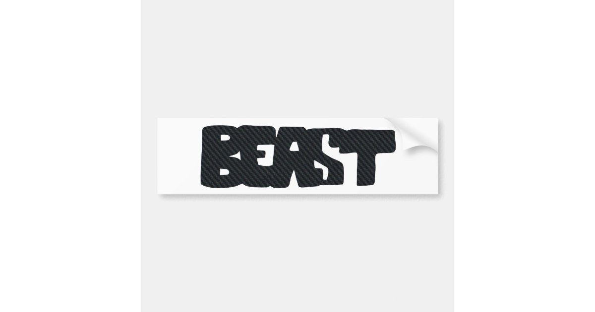 Beast Bumper sticker | Zazzle