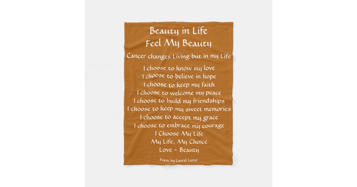 Beauty in Life Cancer Poem Fleece Chemo Blanket | Zazzle