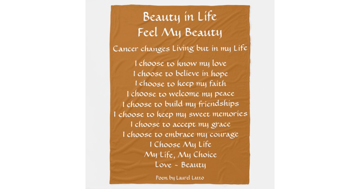 Beauty in Life Cancer Poem Fleece Chemo Blanket | Zazzle