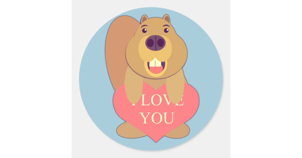Beaver Love Classic Round Sticker | Zazzle