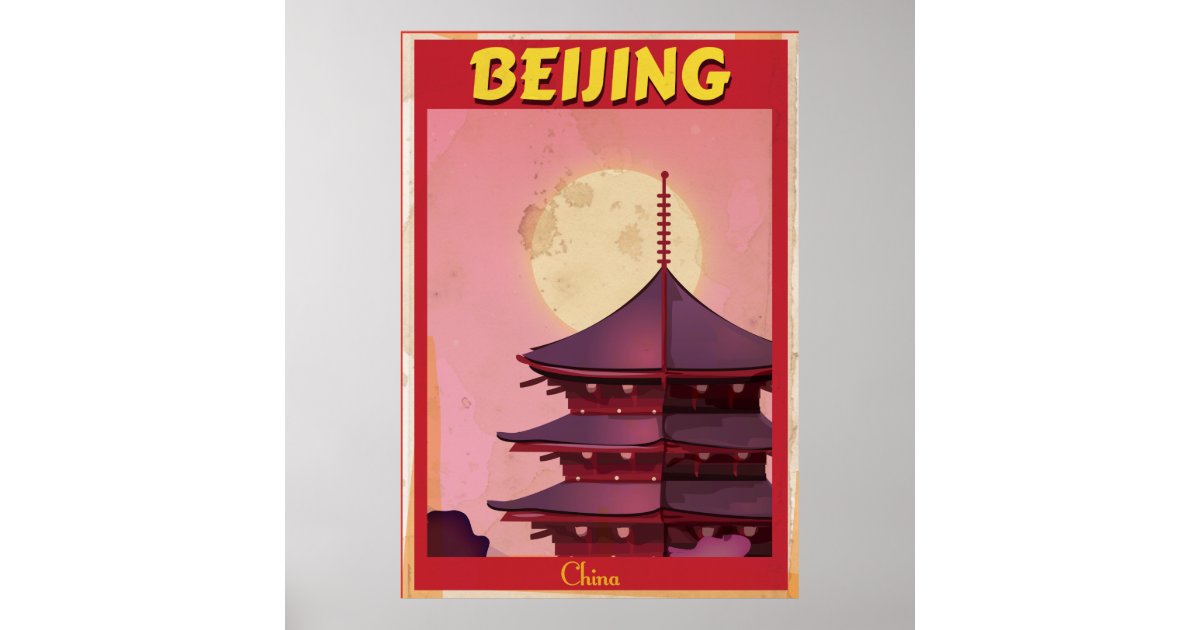 Beijing China vintage travel poster | Zazzle