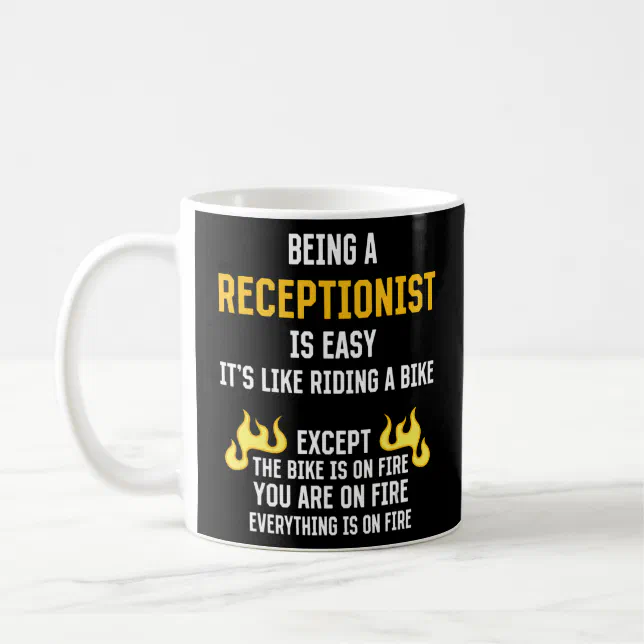 Being a Receptionist Is Easy Front Desk Officer H Coffee Mug | Zazzle