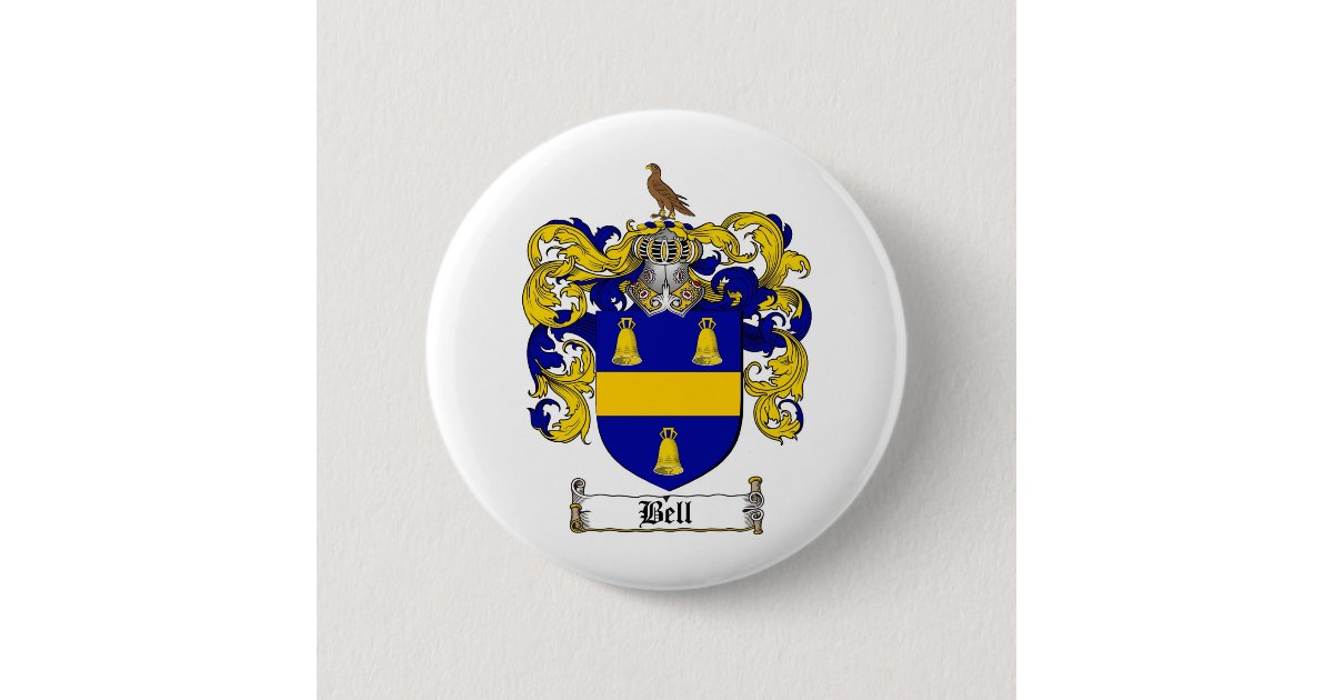 BELL FAMILY CREST - BELL COAT OF ARMS 6 CM ROUND BADGE | Zazzle
