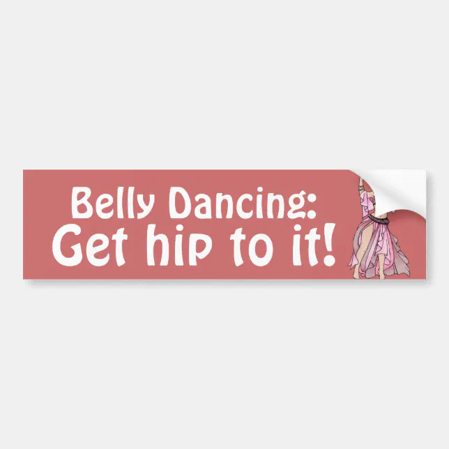 Belly Dancing Bumper Sticker | Zazzle