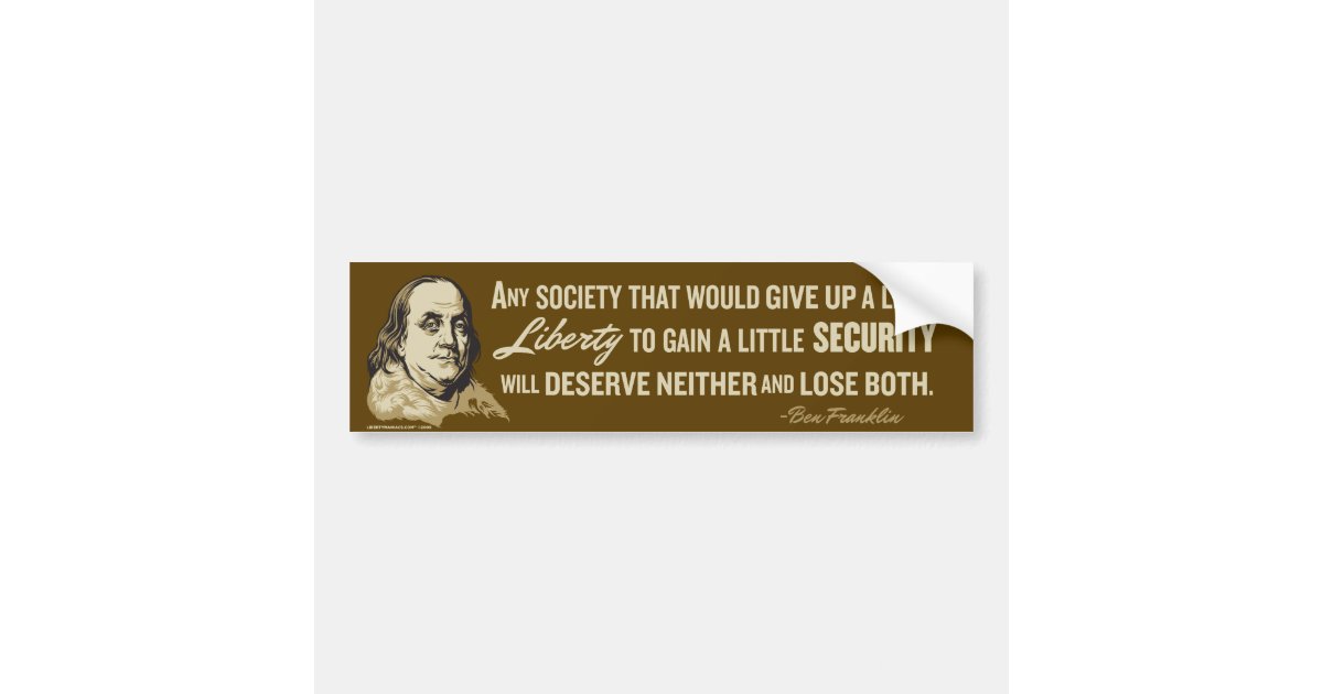 Ben Franklin Quote Bumper Sticker | Zazzle