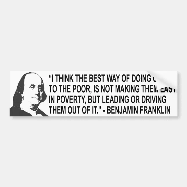 Benjamin Franklin Quote Bumpert Sticker | Zazzle