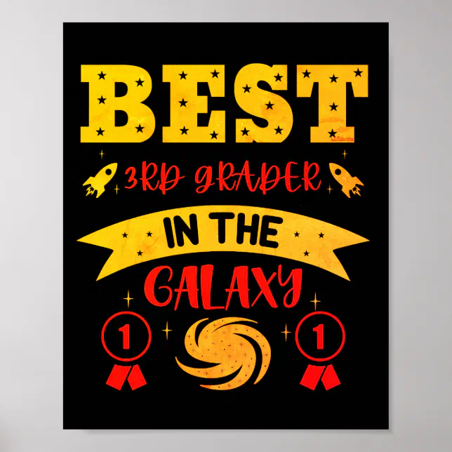 BEST 3RD GRADER IN THE GALAXY funny cute Poster | Zazzle