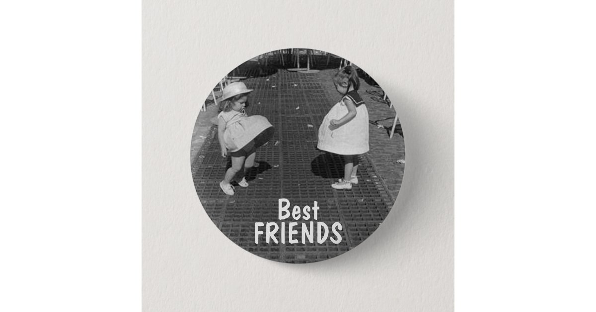 Best Friends Button | Zazzle