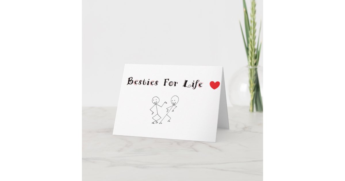 Besties 4 Life Card | Zazzle
