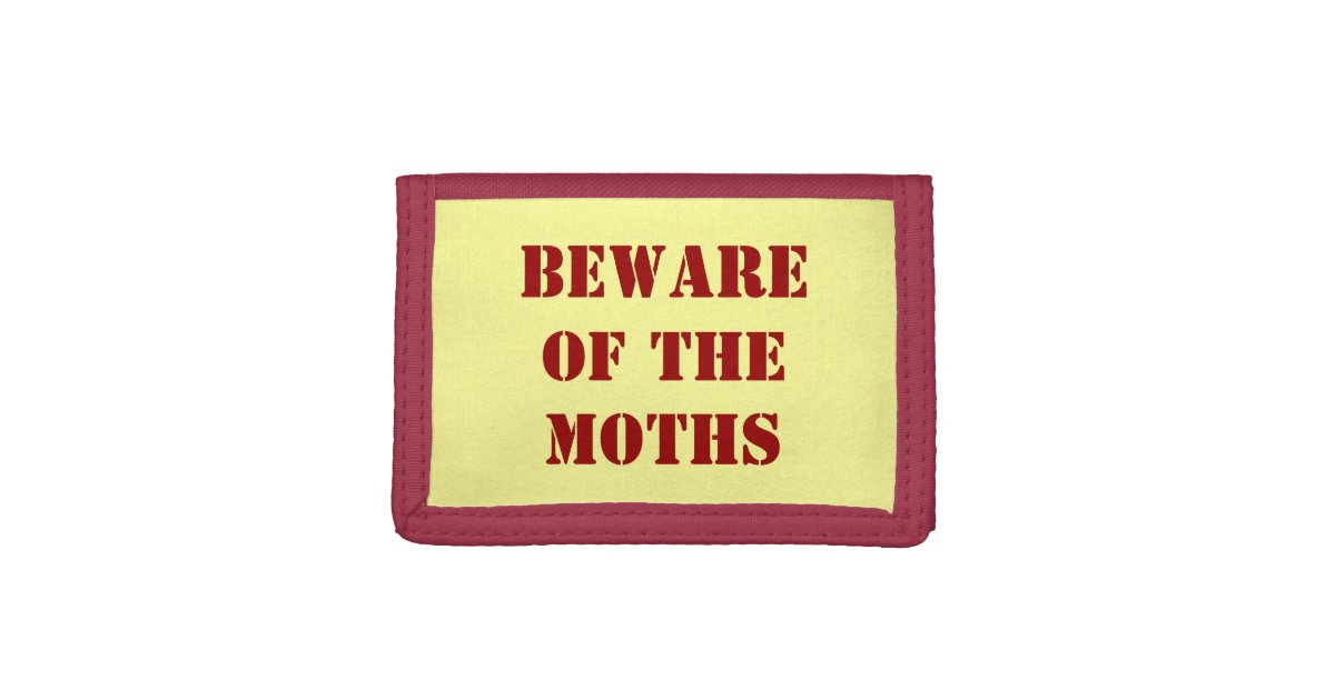 Beware of Moths Wallet | Zazzle