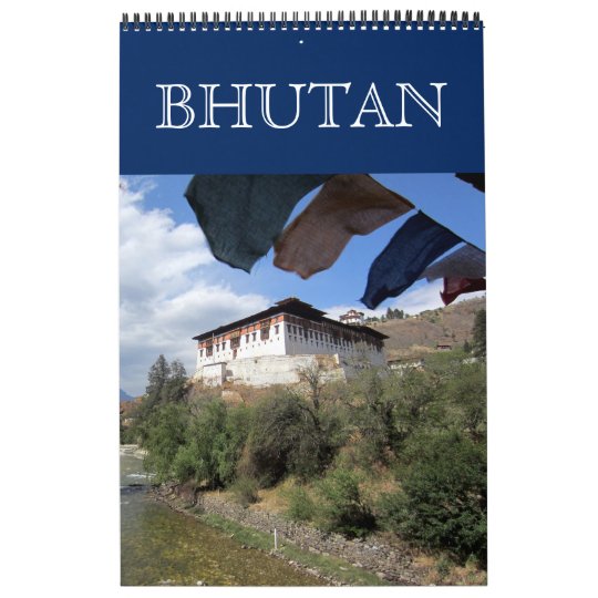 bhutan photography calendar | Zazzle.co.uk