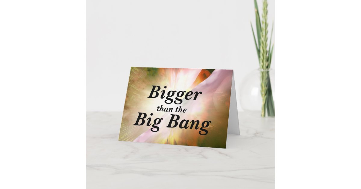 Big Bang Birthday Card | Zazzle