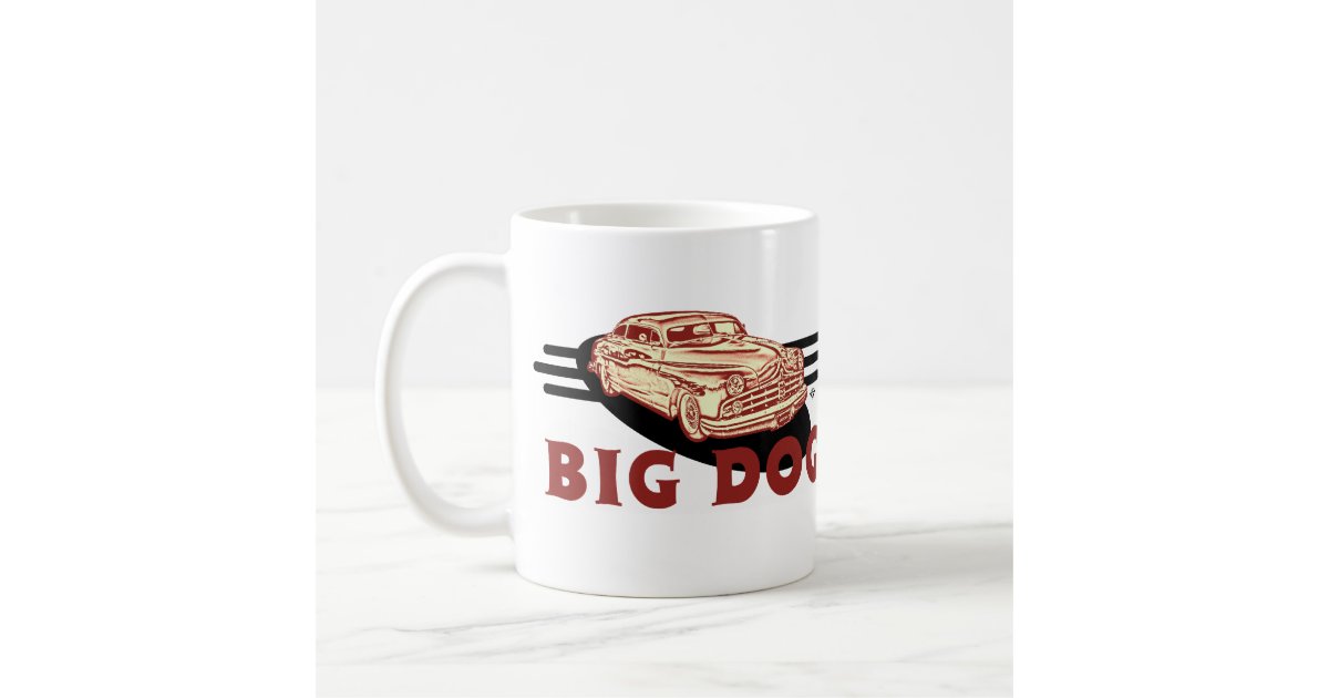 Big Dog Mug | Zazzle