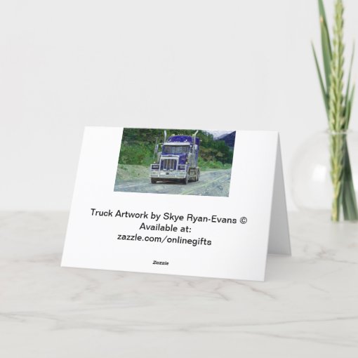 Big Rig Road-liner Truck-lover Birthday Card | Zazzle