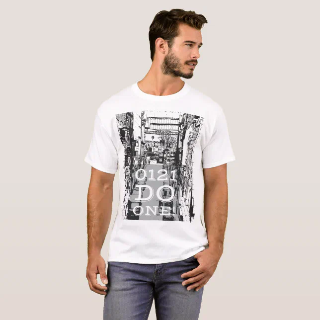 Birmingham saying 0121 Do One on T shirt | Zazzle