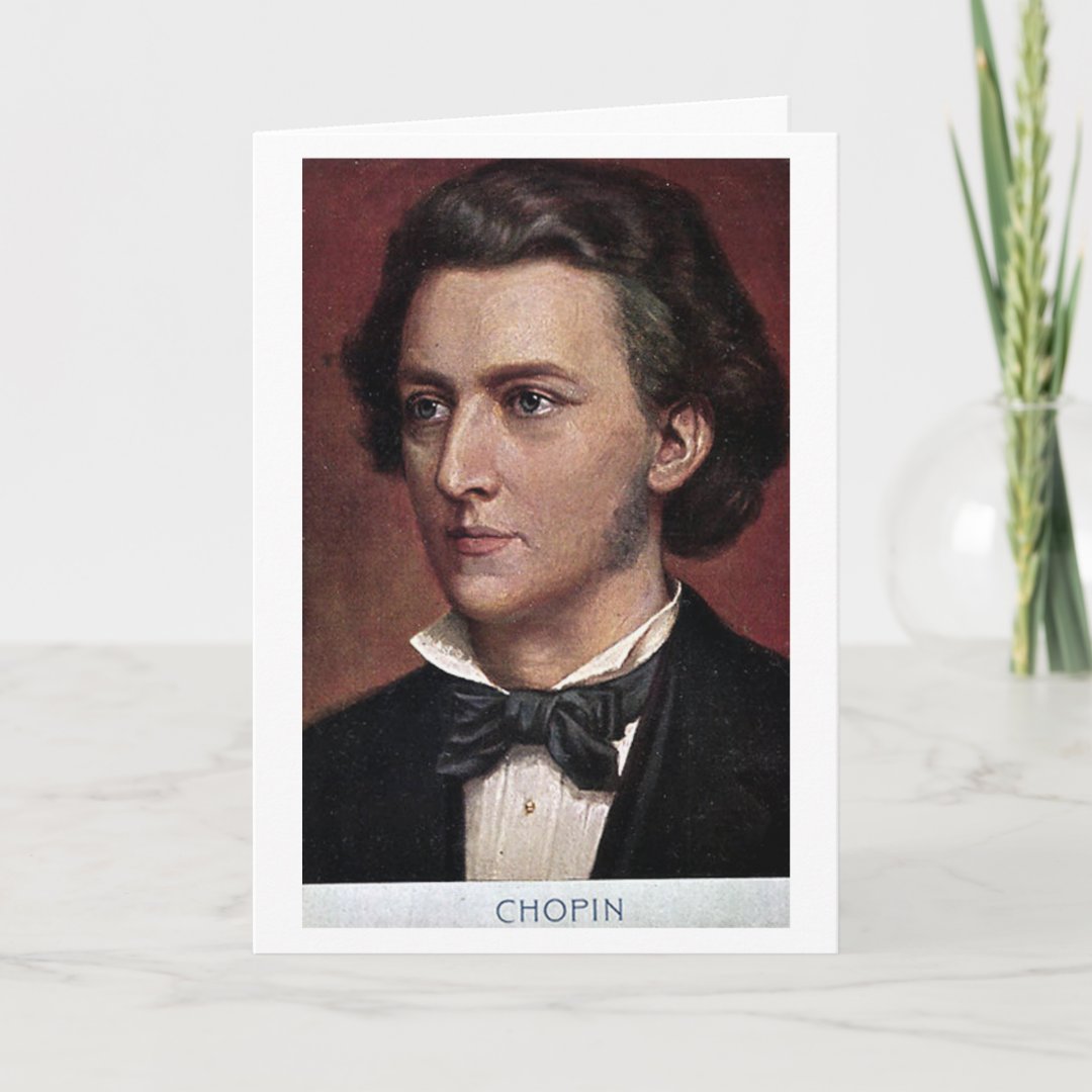 Birthday Card - Frederic Chopin | Zazzle