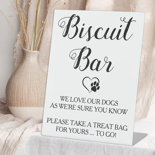 Biscuit Bar Pet Doggie Dog Treat Wedding Favour Pedestal Sign | Zazzle