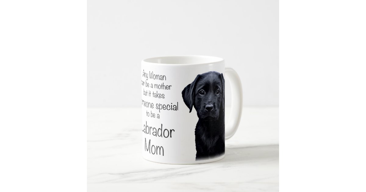 Black Lab - Labrador Mum Coffee Mug | Zazzle