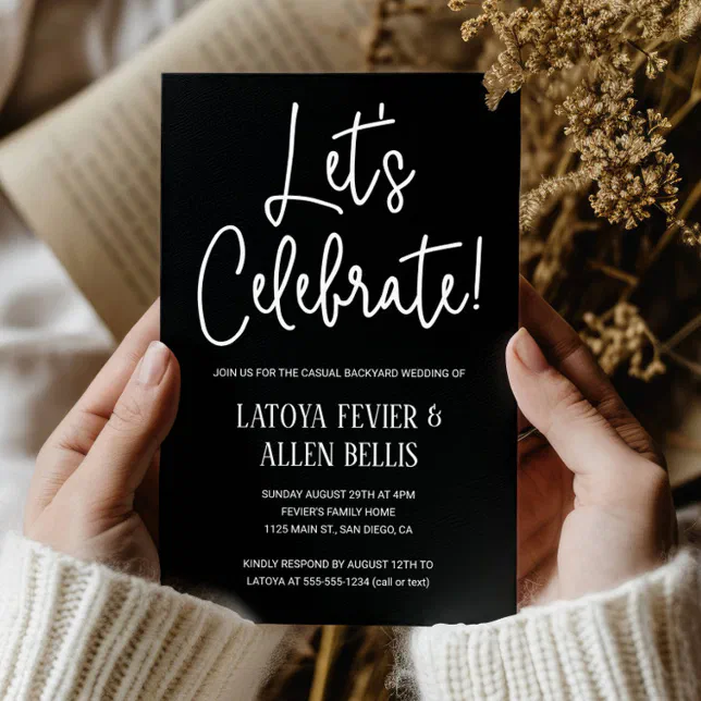 Black Let's Celebrate Casual Backyard Wedding Invitation | Zazzle