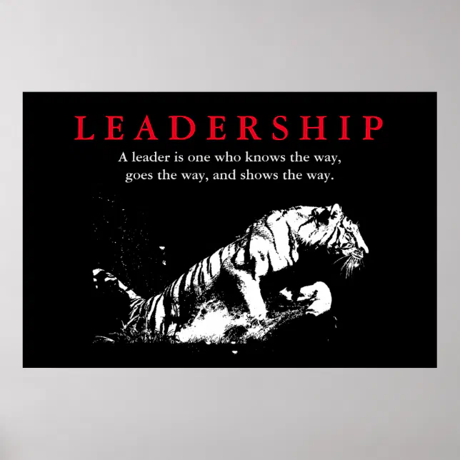 Black White Tiger Leadership Motivational Poster | Zazzle
