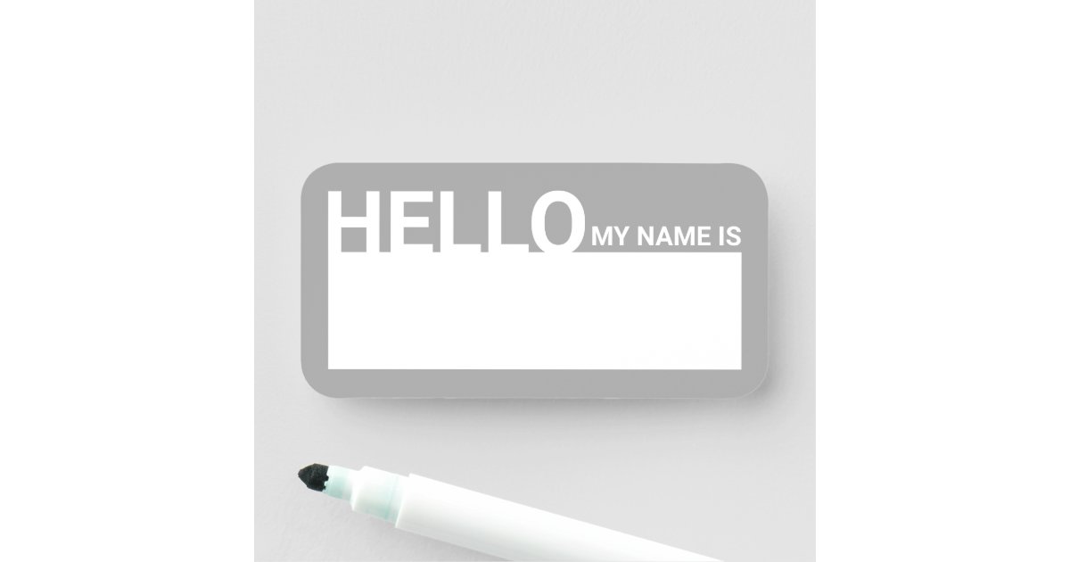 Blank Modern Hello My Name Is Grey Name Tag | Zazzle