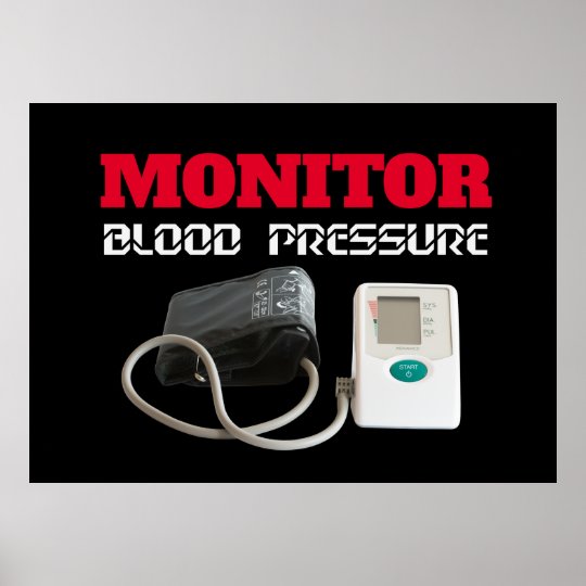 Blood pressure monitoring poster | Zazzle.co.uk