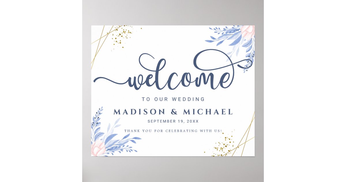 Blue Gold Geometric Pink Wedding Welcome Sing Poster | Zazzle