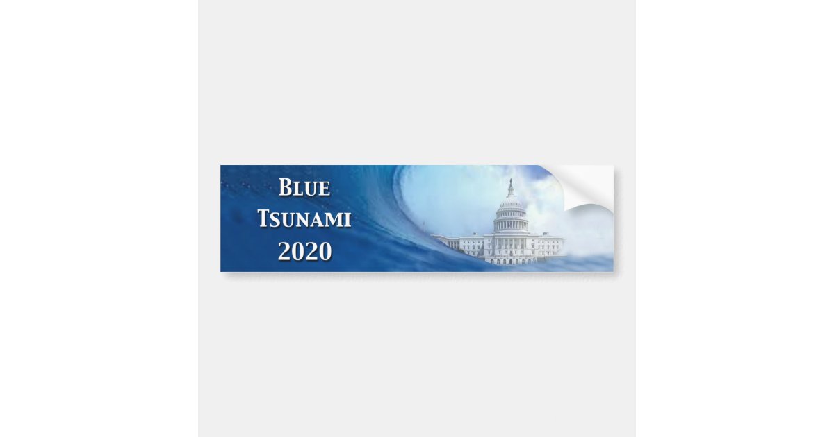 Blue Tsunami Election 2020 Bumper Sticker | Zazzle