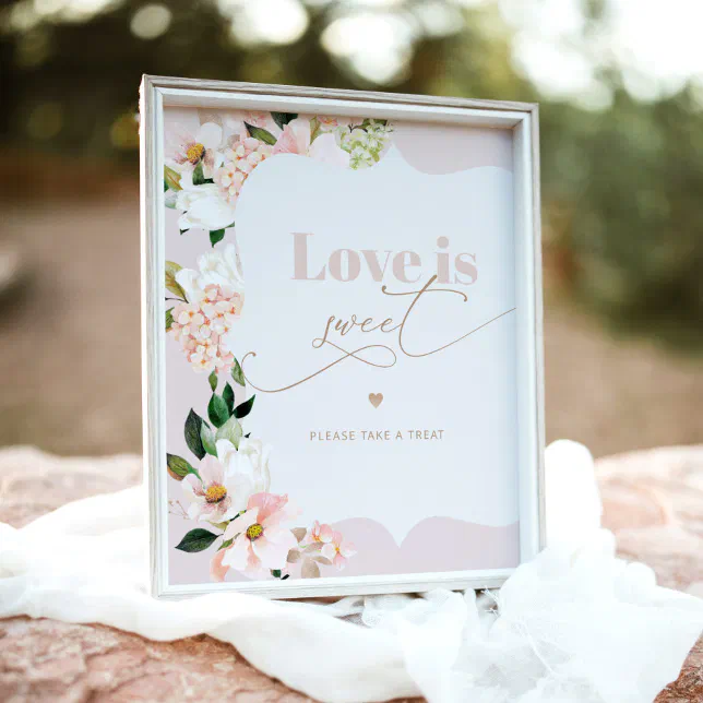 Blush floral wildflowers Love is sweet Poster | Zazzle
