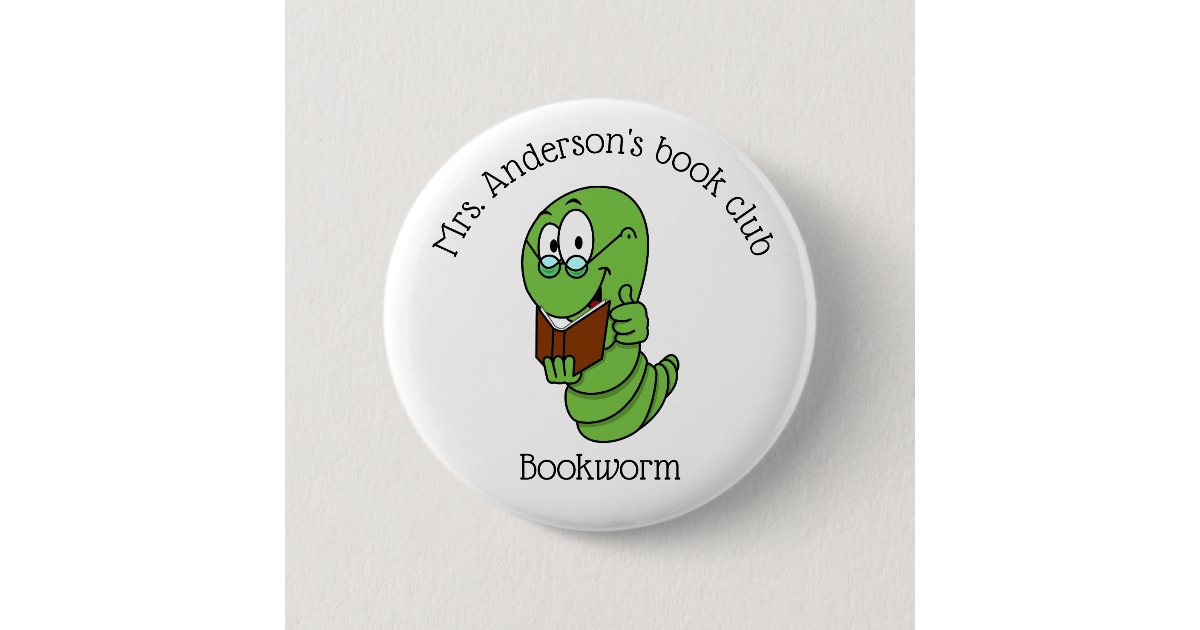 Book Club Bookworm Personalised 6 Cm Round Badge | Zazzle