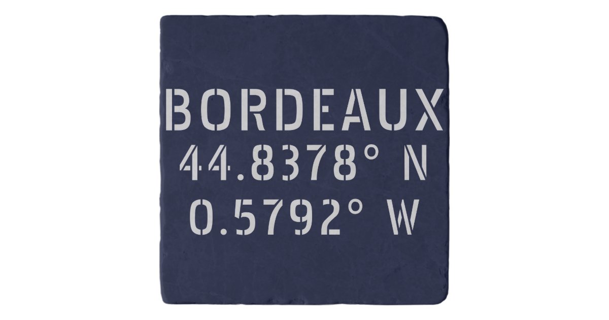Bordeaux Latitude & Longitude Trivet | Zazzle