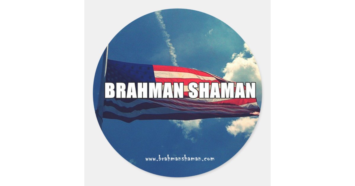 BRAHMAN SHAMAN - FLAG STICKER | Zazzle