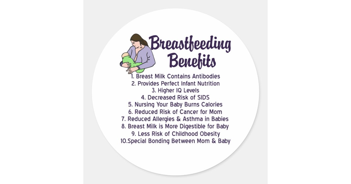 Breastfeeding Benefits Classic Round Sticker | Zazzle